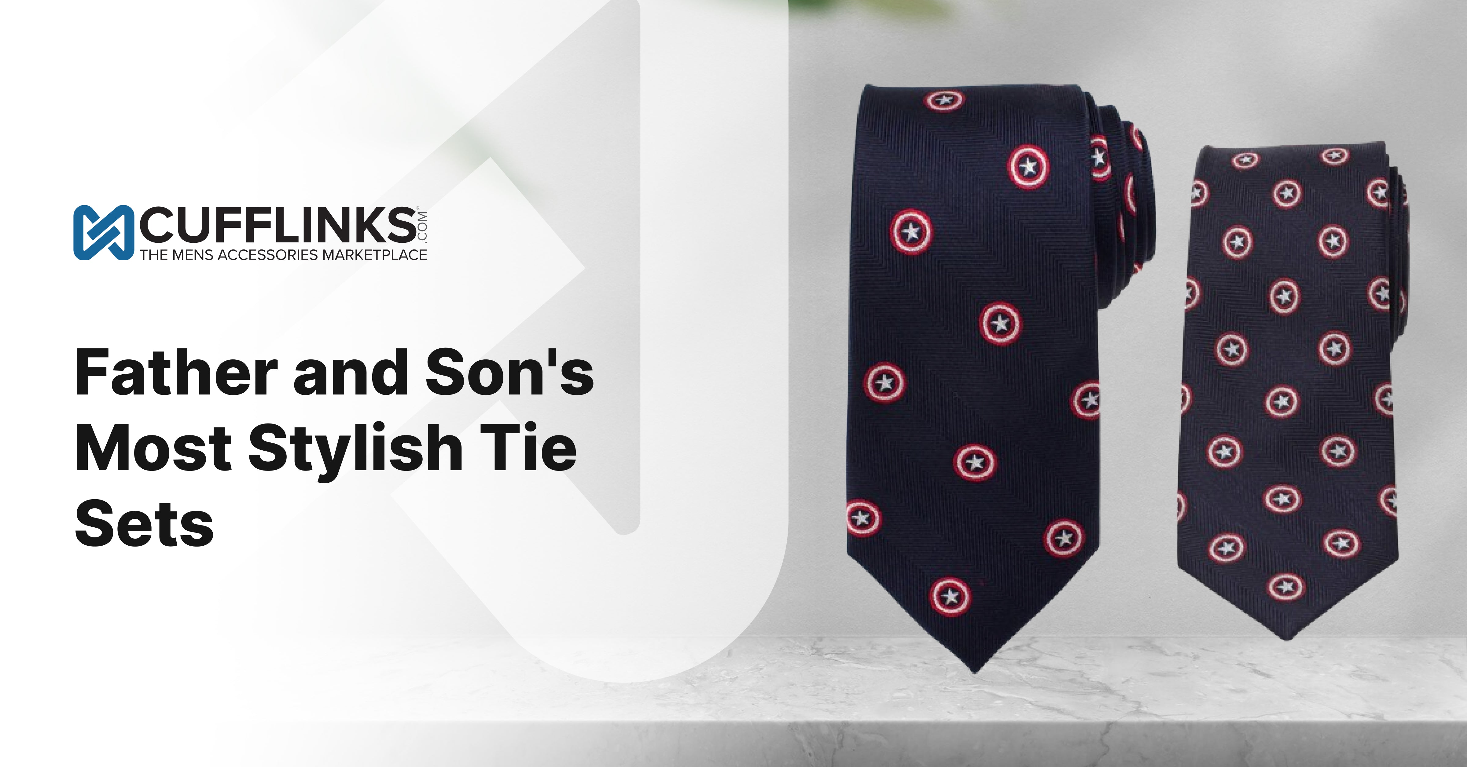 Father and Son's Most Stylish Tie Sets – Cufflinks.com