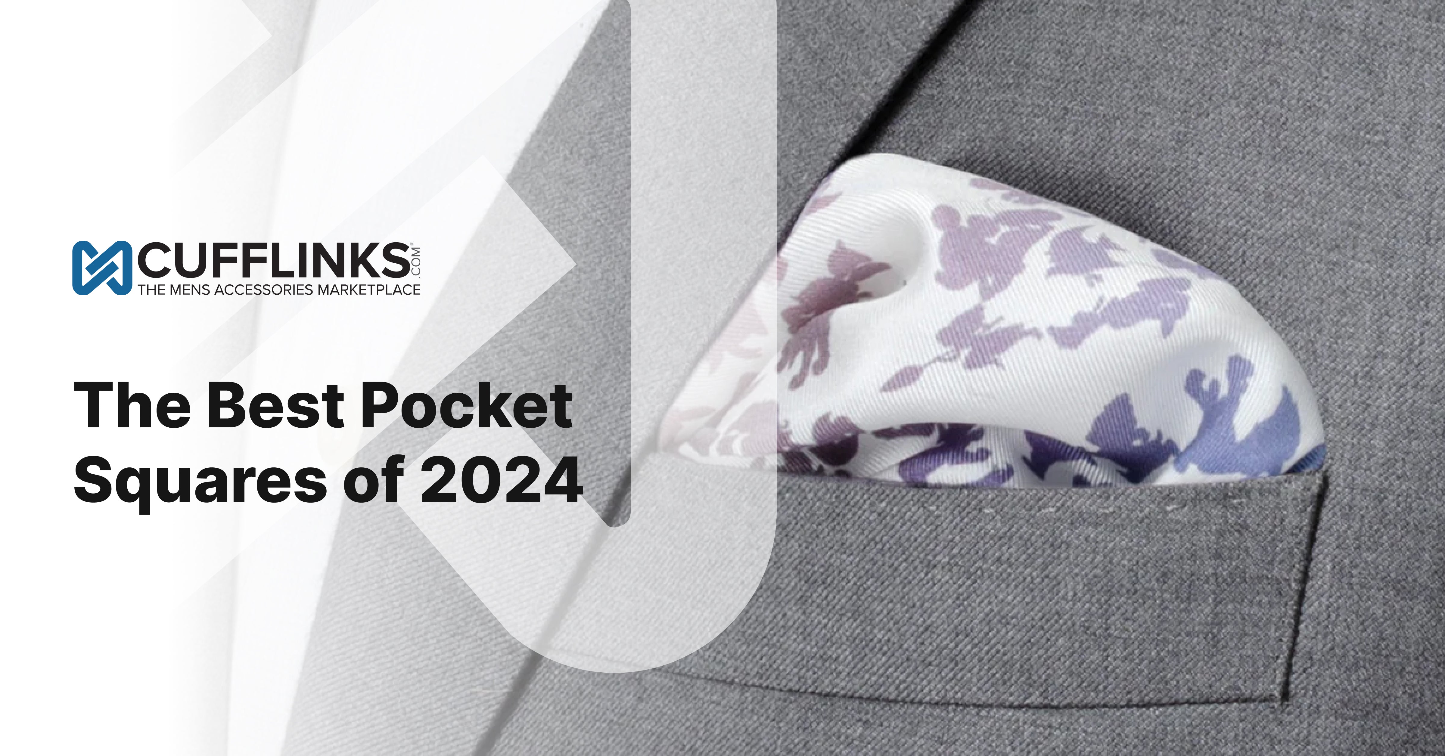 The Best Pocket Squares of 2024 – Cufflinks.com